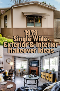 1978 Single Wide Mobile Home Exterior and Interior Makeover Ideas